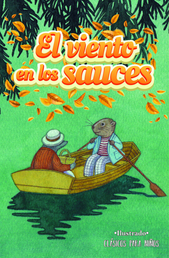 El viento en los sauces - Editores Mexicanos Unidos
