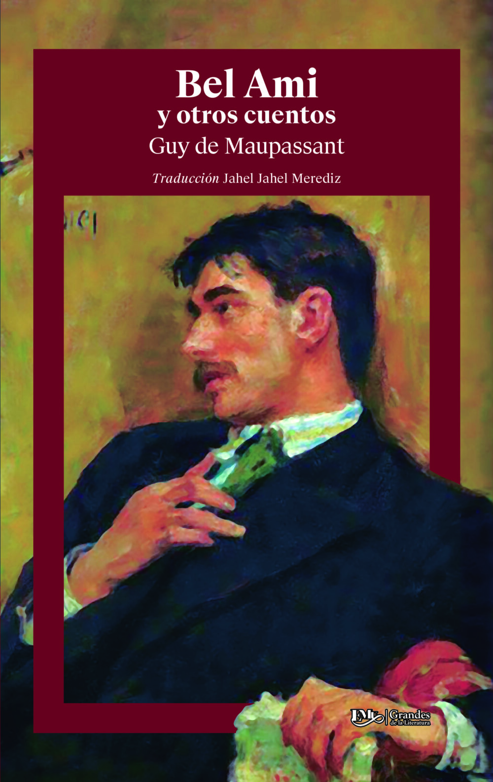 Bel Ami - Editores Mexicanos Unidos